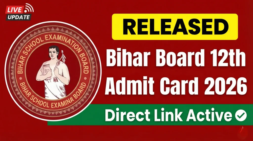 Bihar Board 12th Admit Card 2026 Released: Direct Link & Download Guide ...